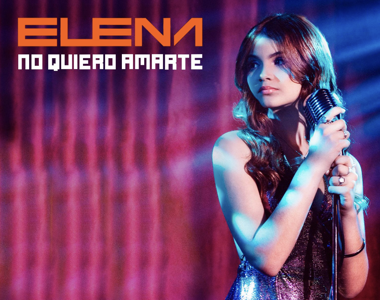 Elena estrena su nuevo sencillo "No Quiero Amarte"